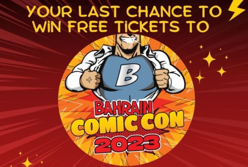 Bahrain News: Two tickets on offer for ardent fans of Bahrain Comic Con
